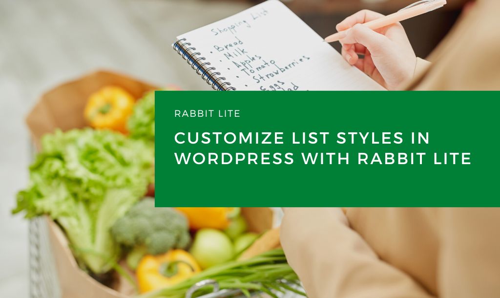 Customize List Tags in WordPress Using Rabbit Lite