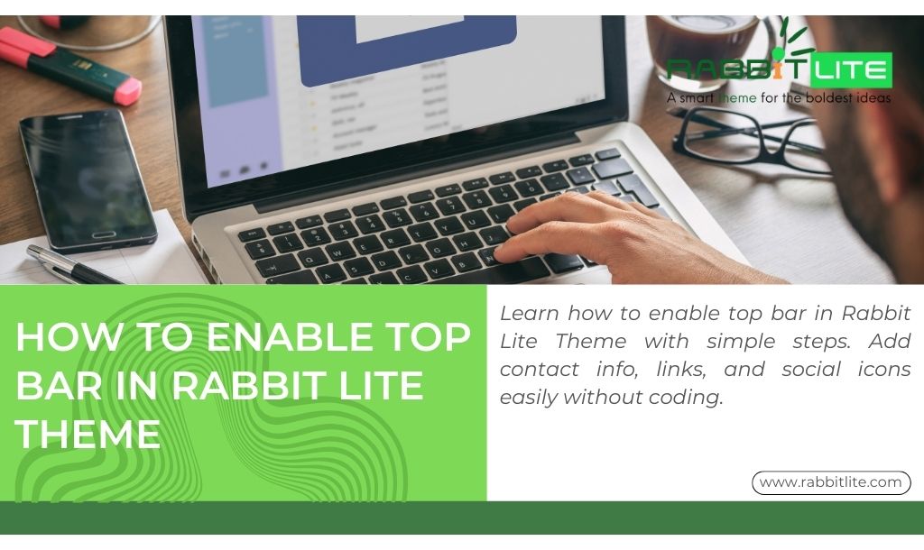 Enable Top Bar in Rabbit Lite Theme Step by Step Guide